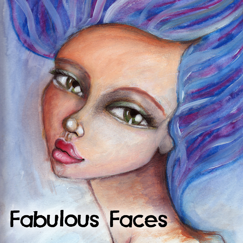 Fabulous Faces - Willowing Arts