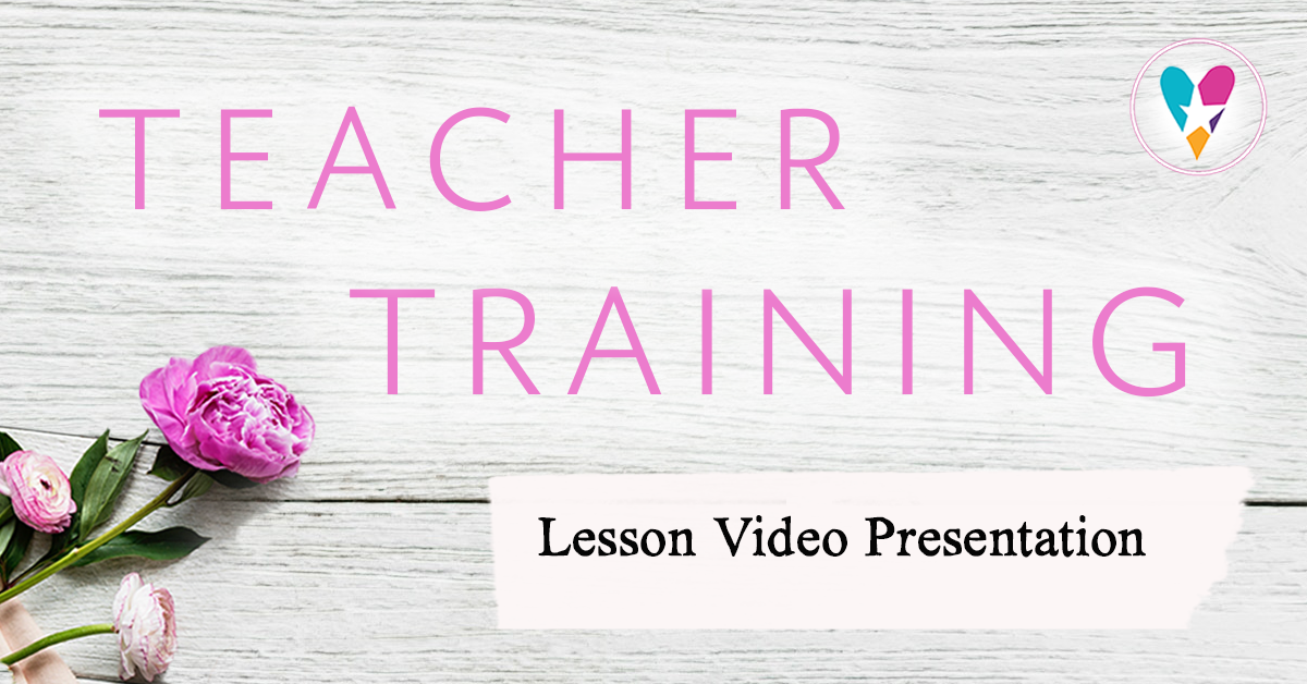 6. Lesson Video Presentation - Willowing Arts